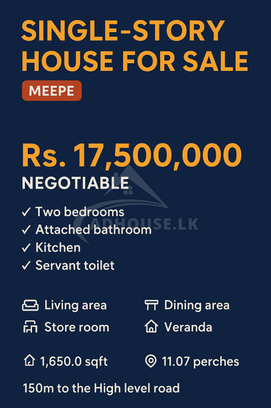 SINGLE-STORY HOUSE FOR SALE – MEEPE in Sri Lanka | Anything at your ...